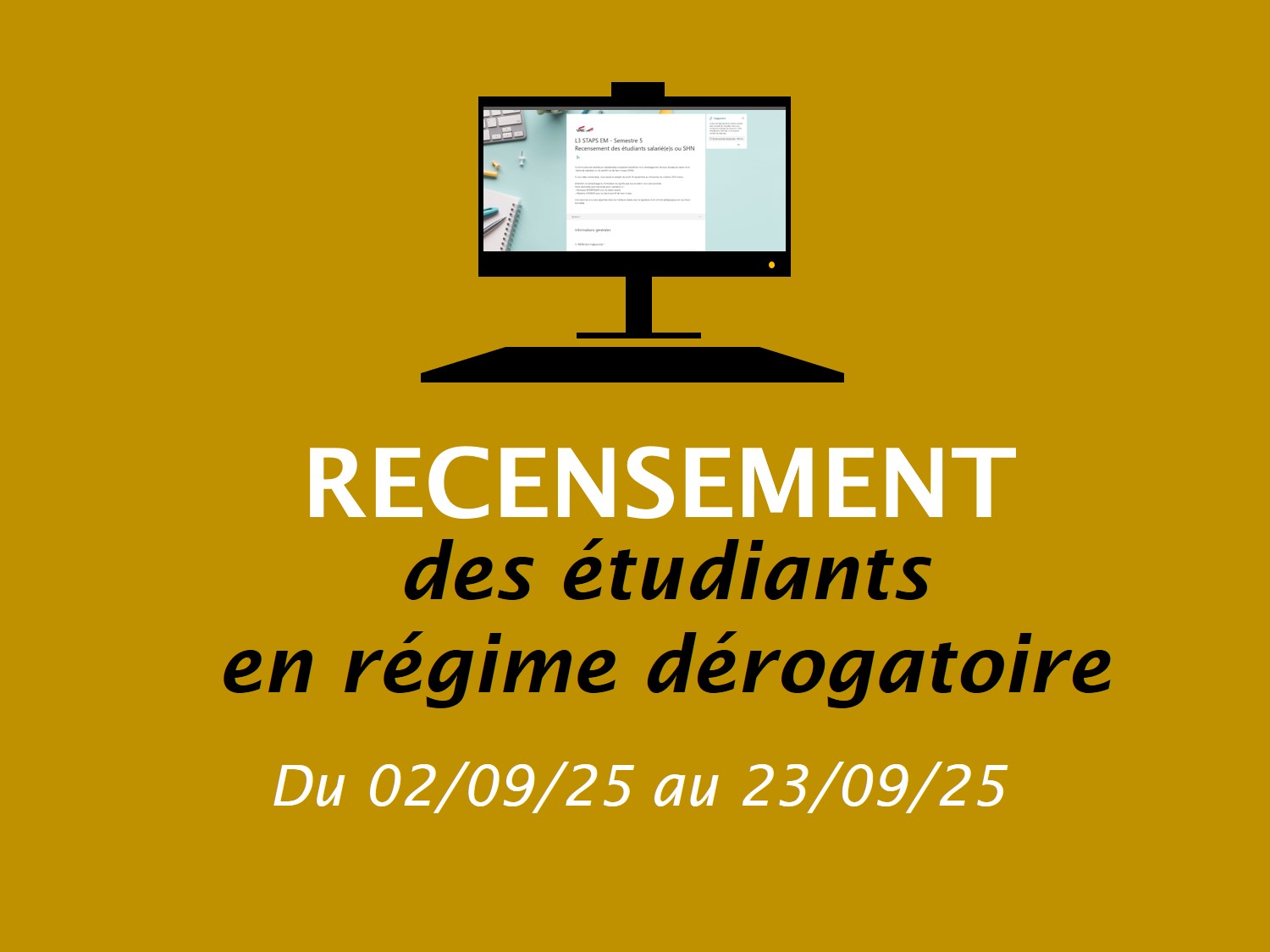 L3 STAPS EM - RECENSEMENT DES ÉTUDIANTS EN RÉGIME DÉROGATOIRE ...
